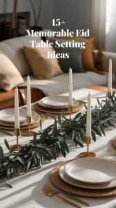 15+ Memorable Eid Table Setting Ideas for a Beautiful Celebration ...